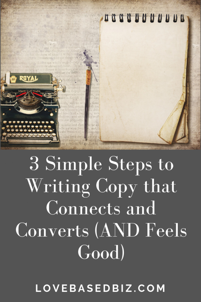 3 Simple Steps to Writing Copy That Connects and Converts